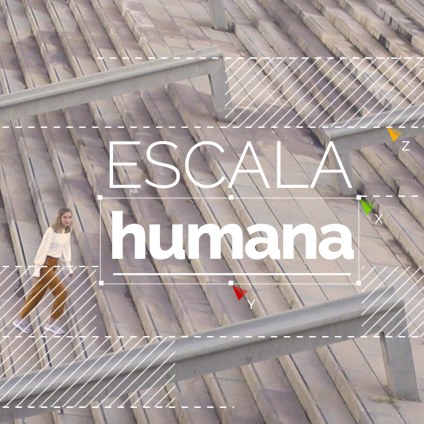 ESCALA HUMANA — ETSAB - Escola Tècnica Superior d'Arquitectura de ...